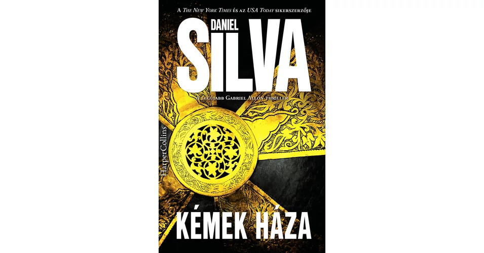 Daniel Silva: Kémek háza (Gabriel Allon 17.)